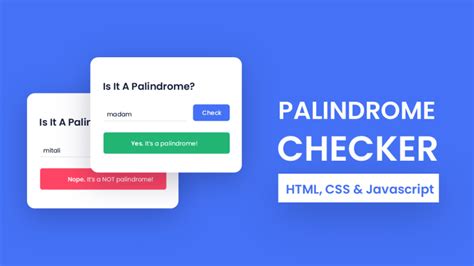 Palindrome Checker App Javascript Coding Artist
