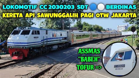 LOKOMOTIF CC 203 DUA GARIS BIRU BERDINAS KERETA API SAWUNGGALIH DARI