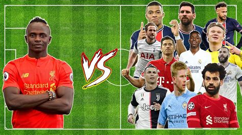 sadio mané liverpool VS legends Best players in the world 2022 YouTube