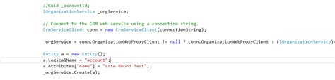 Dynamics Crm Early Bound Vs Late Bound Carl De Souza