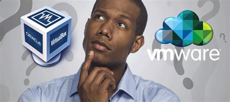 VirtualBox Vs VMWare Which Is Best