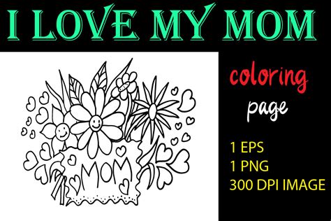 I Love My Mom Coloring Page Graphic By Amjadhossainpinko · Creative Fabrica
