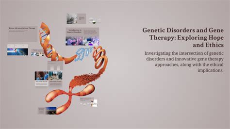 Genetic Disorders And Gene Therapy Exploring Hope And Ethics By Rayan