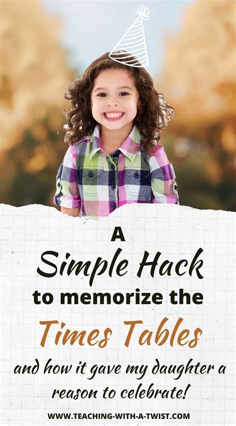 A Simple Hack To Memorize The Multiplication Facts How It Gave My Daughter A Reaso How To