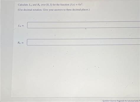 solved calculate l4 and r4 over [0 3] for the function
