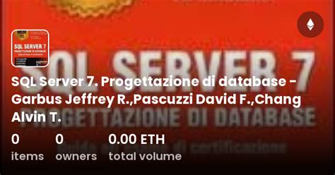 Sql Server 7 Progettazione Di Database Garbus Jeffrey Rpascuzzi