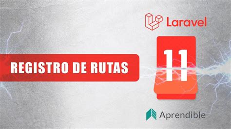Nueva Forma De Registrar Rutas En Laravel 11 Youtube
