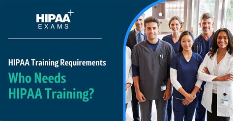 Hipaa Training Requirements Who Needs Hipaa Training