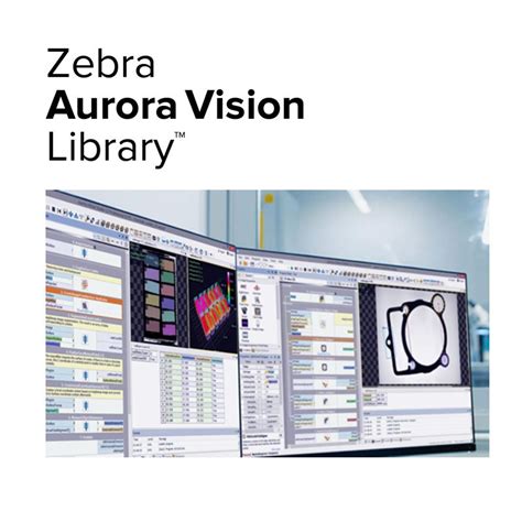 libreria di visione zebra aurora vision library