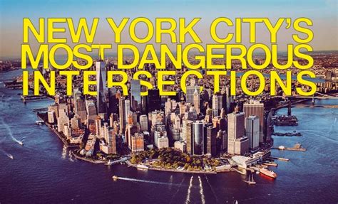 New York Citys Most Dangerous Intersections 2018 2019