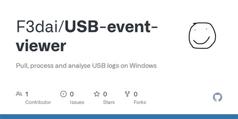 Github F3dai Usb Event Viewer Pull Process And Analyse Usb Logs On Windows