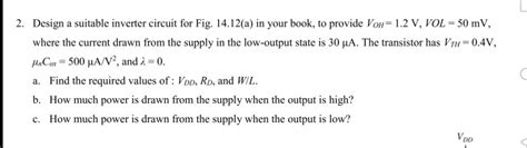 Solved Design A Suitable Inverter Circuit For Fig Chegg Com