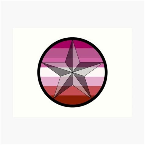 Lone Star Lesbian Pride Art Print For Sale By Somekindofguru Redbubble