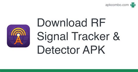 Rf Signal Tracker And Detector Apk Android App Free Download