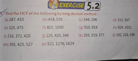 X Find The Hcf Of The Following By Long Division Methoda 287410b