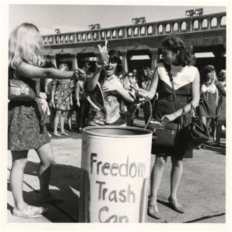 No Bras Were Burned At Feminist Protests Of The 1960s Feminist