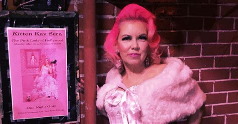 The Pink Lady Of Hollywood Is Kitten Kay Sera Kitten Kay Sera The