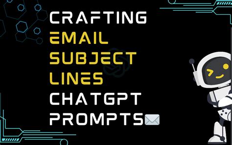 ️crafting Email Subject Lines Chatgpt Prompts Pro Ai Prompt