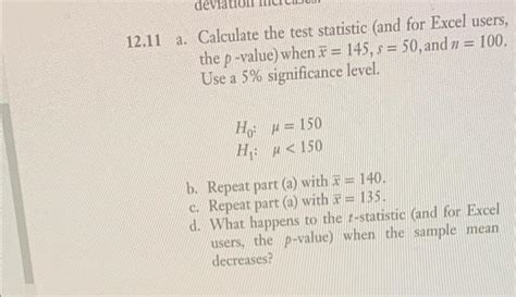 Solved 1211 A Calculate The Test Statistic And For Excel
