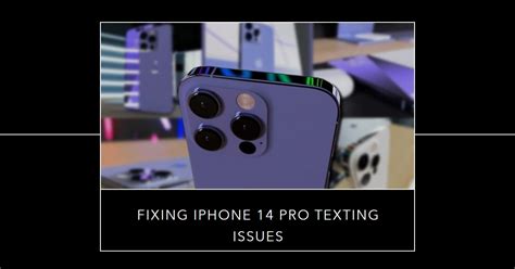 Unable To Send Texts On Your IPhone 14 Pro Here S How To Fix It