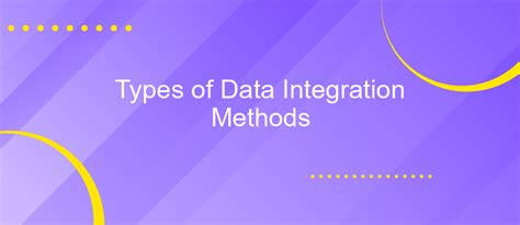 Types Of Data Integration Methods Apix Drive