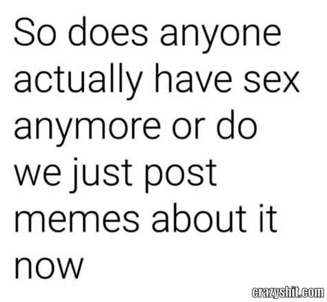 Start Making Sex Crazy Shit