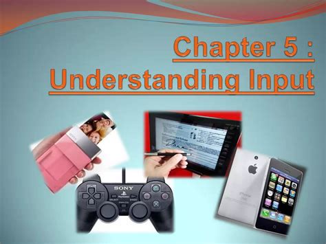 Chapter 5 Input Ppt