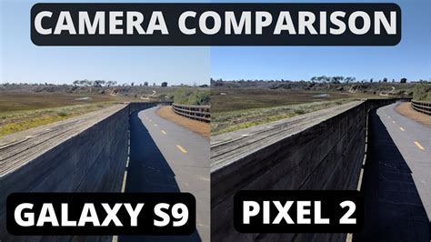Galaxy S Vs Pixel Camera Comparison YouTube