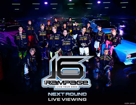 The Rampage Live Tour 2023 16 Next Round Live Viewing｜1214木映画館で生中継
