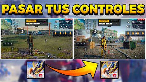 COMO PASAR TUS CONTROLES DE FREE FIRE A FREE FIRE MAX 2021