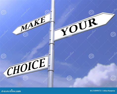 Make Your Choice Concept On Blue Sky Stock Image Image Of Confusion