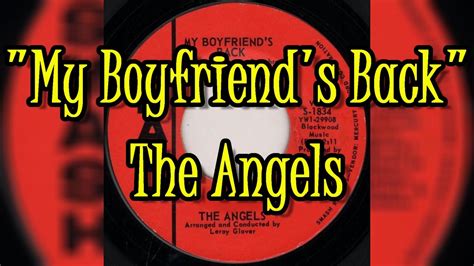 My Boyfriends Back The Angels Lyrics Youtube
