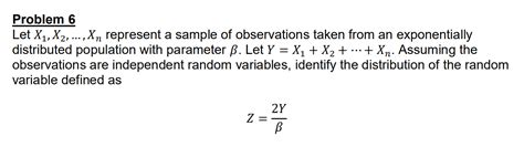 Solved Problem Let X X Xn Represent A Sample Of Chegg Com