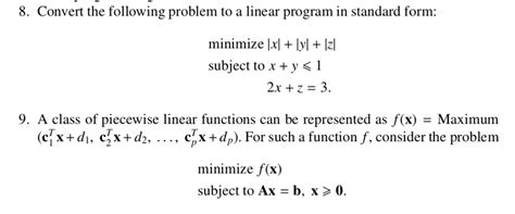 Solved 8 Convert The Following Problem To A Linear Program