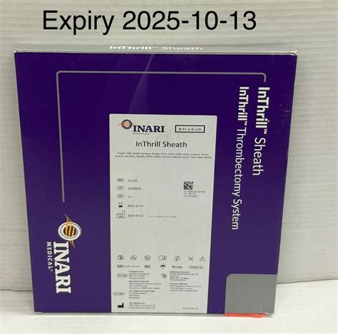 New Inari Medical 53 101 Inthrill Sheath 8fr X 6cm Exp 2025 10 13 Disposables General For