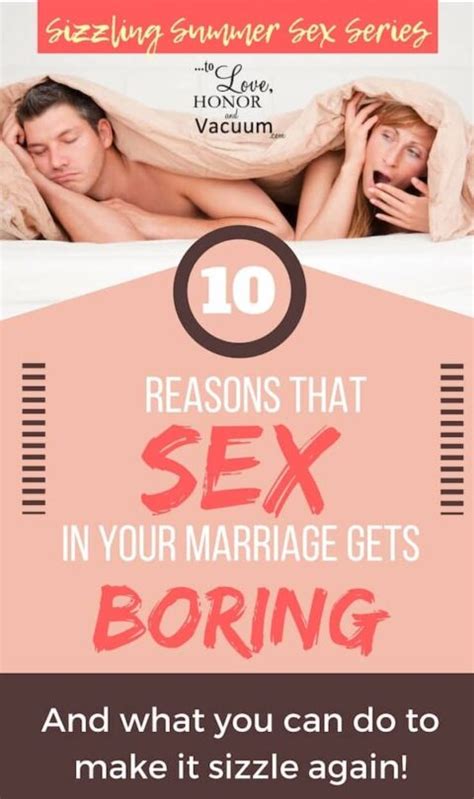Top 10 Reasons Sex Gets Boring And How To Make It Sizzle Again