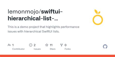 Github Lemonmojoswiftui Hierarchical List Performance This Is A