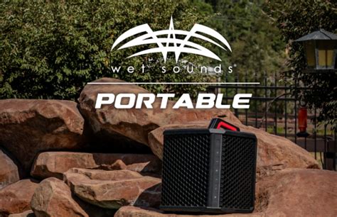 Wet Sounds Introduces New Portable Speaker The Loudest Portable Speaker On The Market Wet Sounds