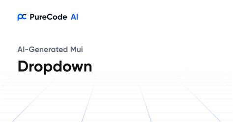 Build Sleek Mui Dropdown Components With Ai Text Prompts
