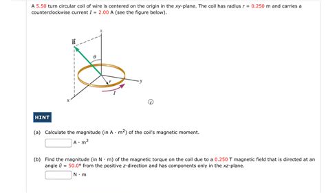 Solved A 5 50 Turn Circular Coil Of Wire Is Centered On The Chegg