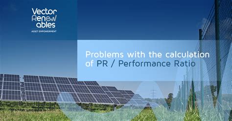 Problems With The Calculation Of Pr Performance Ratio Blog