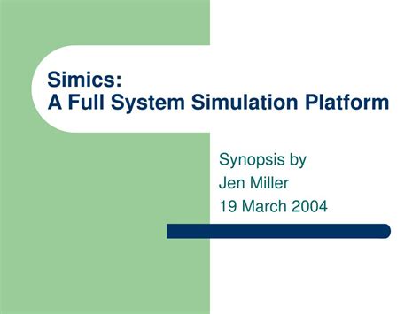 Ppt Simics A Full System Simulation Platform Powerpoint Presentation
