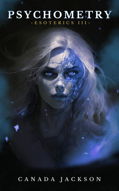 Psychometry Esoterics 3 By Canada Jackson Goodreads