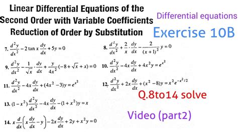 Linear Differential Equations Second Order With Variable Coefficients Exercise 10b Lalji Prasad