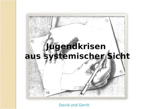 PPT Jugendkrisen Aus Systemischer Sicht David Und Gerrit DOKUMEN TIPS