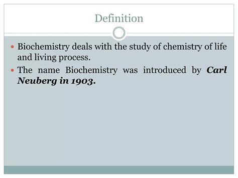 Definition Scope Importance Of Biochemistry In Pptx