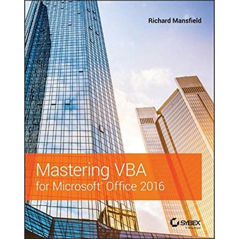 Mastering Vba For Microsoft Office 2016 Richard Mansfield مكتبة جرير