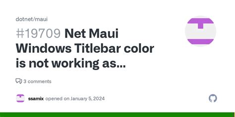 Net Maui Windows Titlebar Color Is Not Working As Expected Issue Dotnet Maui GitHub