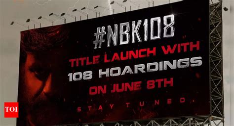 Nandamuri Balakrishna Anil Ravipudi And Sree Leelas ‘nbk108 Title