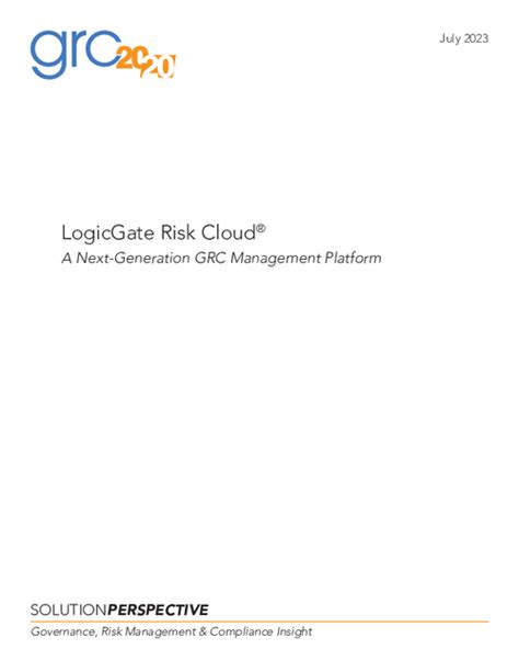 Logicgate Risk Cloud® A Next Generation Grc Management Platform